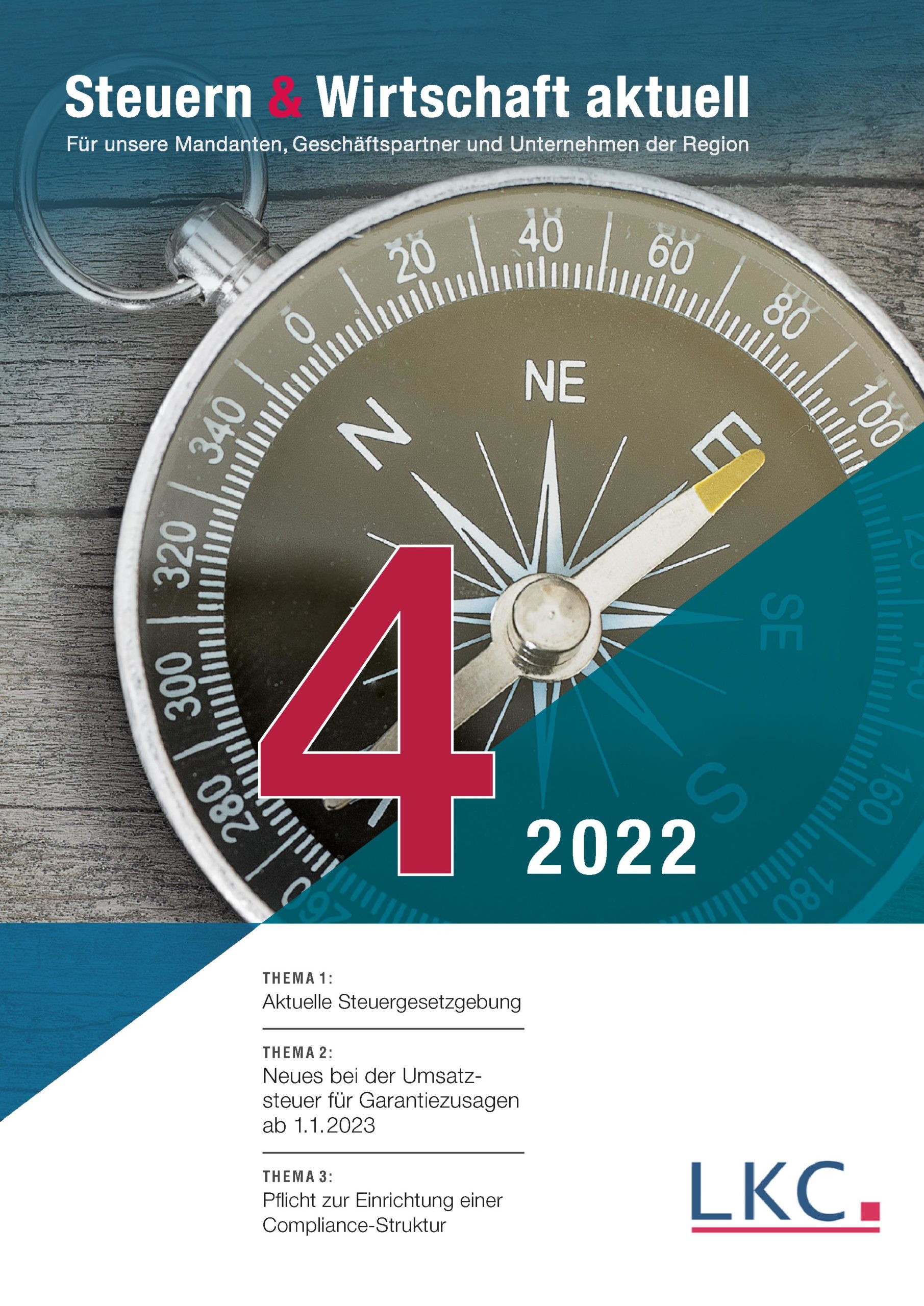Mandantenrundschreiben: Steuern & Wirtschaft aktuell 04 2022 - LKC